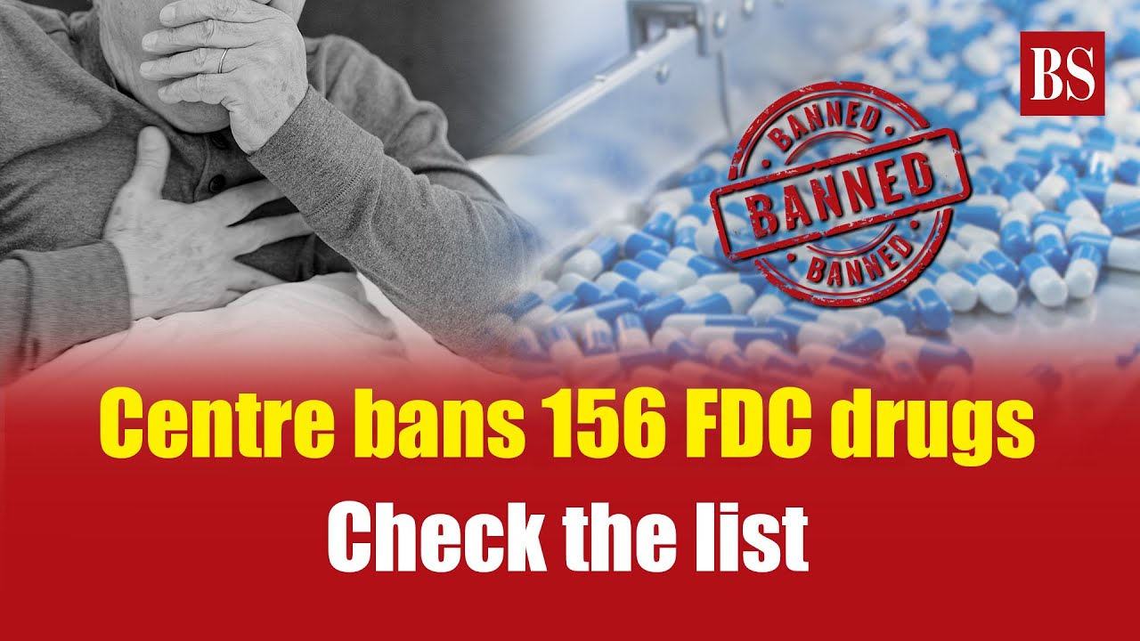 Centre bans 156 FDC drugs: Check the list - YouTube