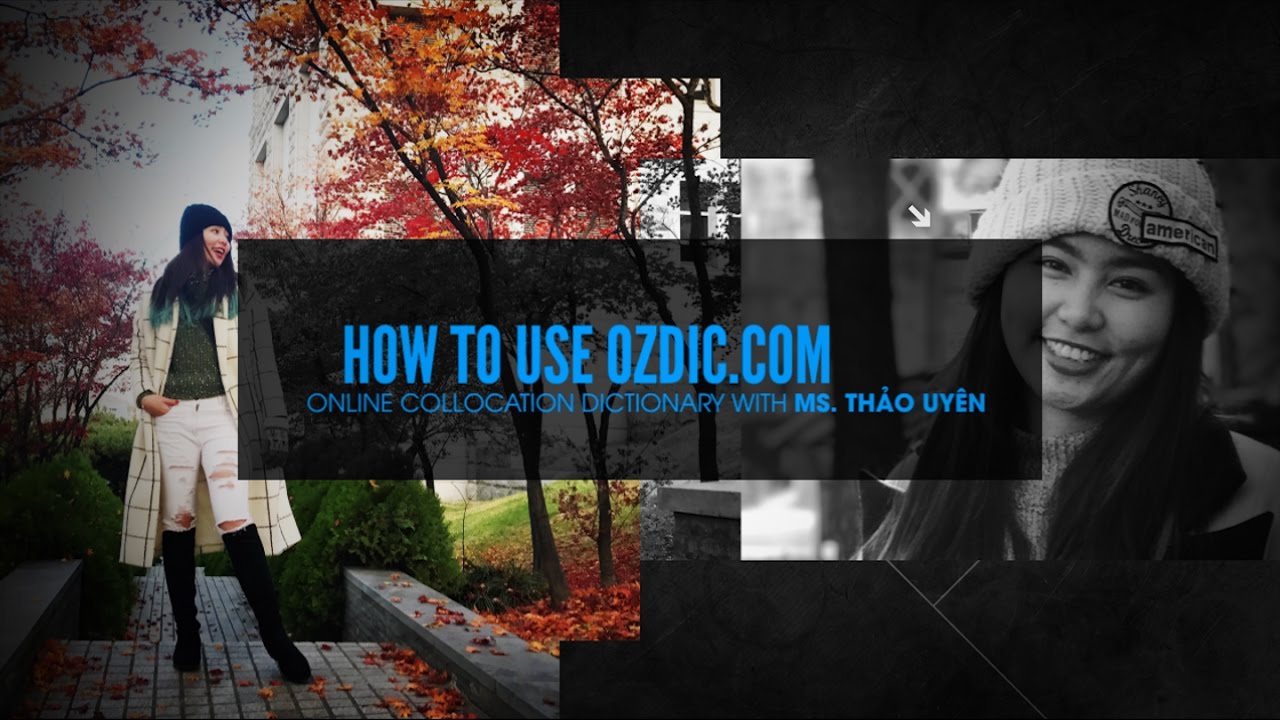 How to use online collocation dictionary - ozdic.com - YouTube