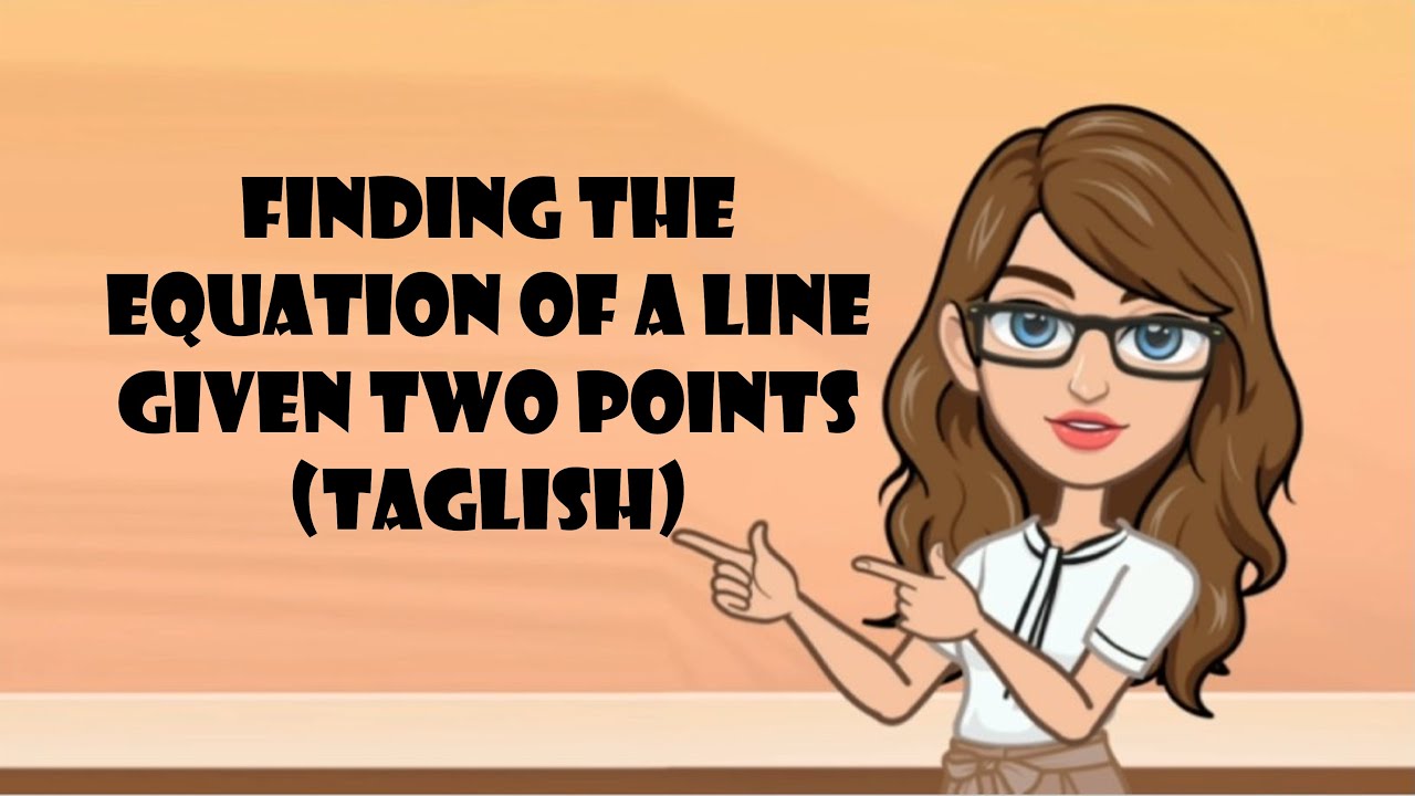 How to Find the equation of the Line Given Two Points (Grade 8 Math ...