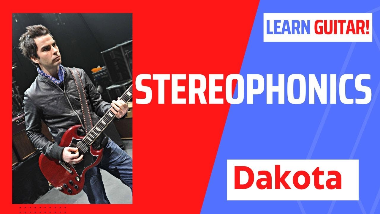 'Dakota' Stereophonics guitar tutorial!! #stereophonics - YouTube
