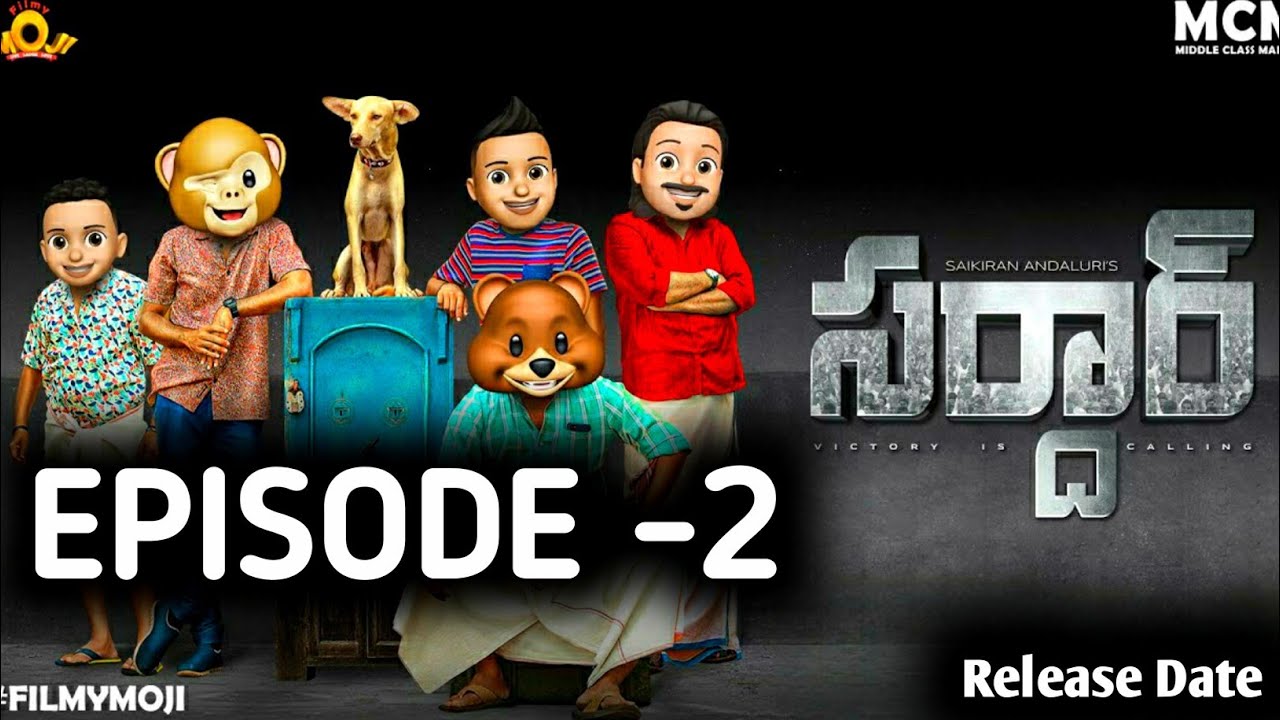 Filmymoji || Middle Class Madhu || SARDHAAR Episode -02 || Release Date ...