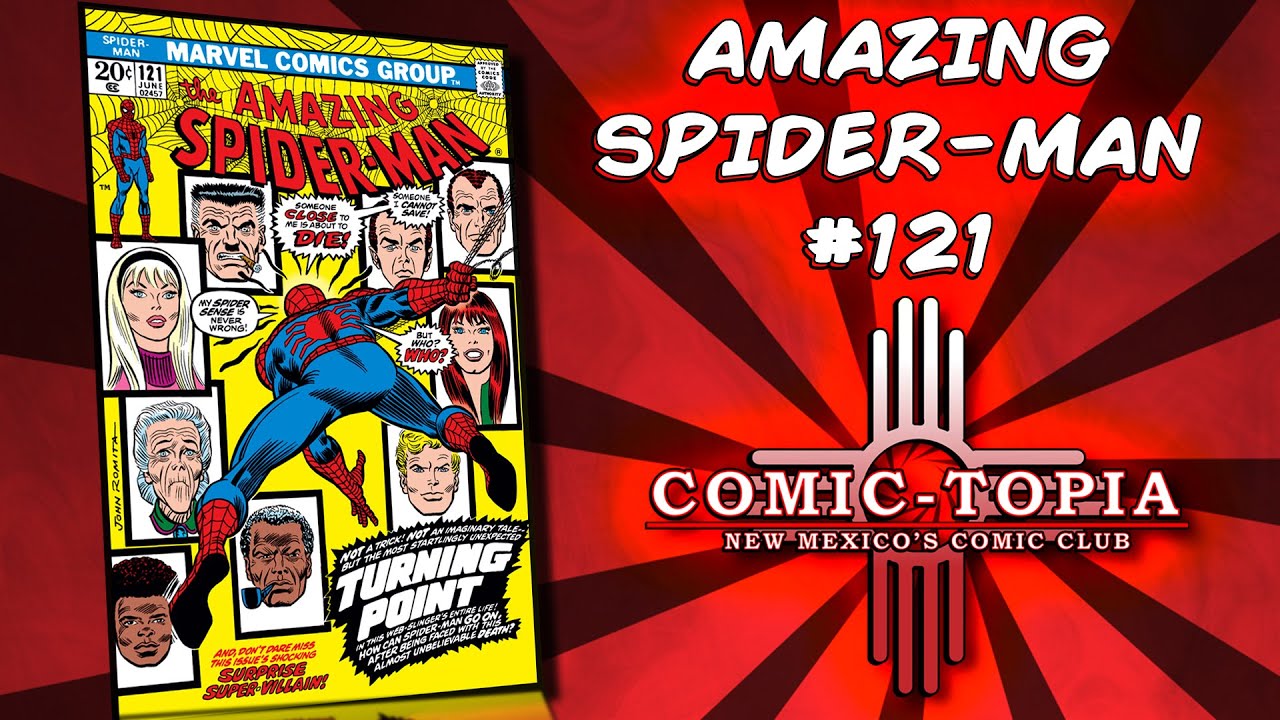 Amazing Spider-Man 121 Marvel Comics 1973 Review - YouTube