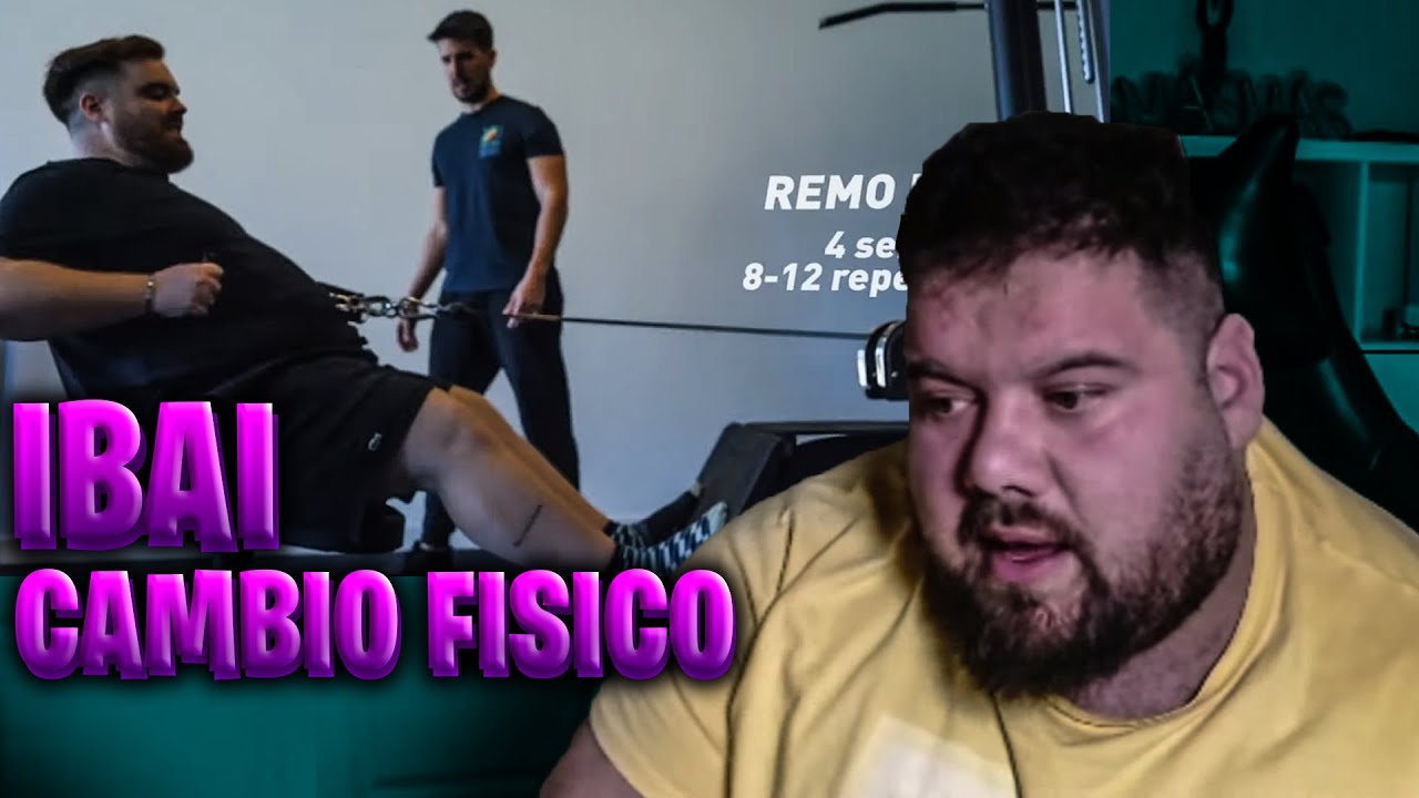 IBAI Y SU CAMBIO FISICO *NO ME GUSTA SU ENTRENADOR* - YouTube