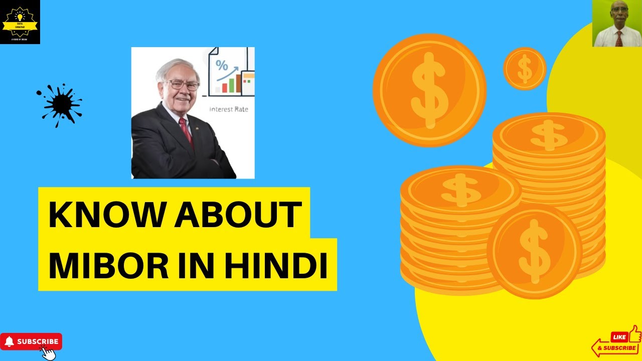 KNOW ABOUT MIBOR IN HINDI - YouTube