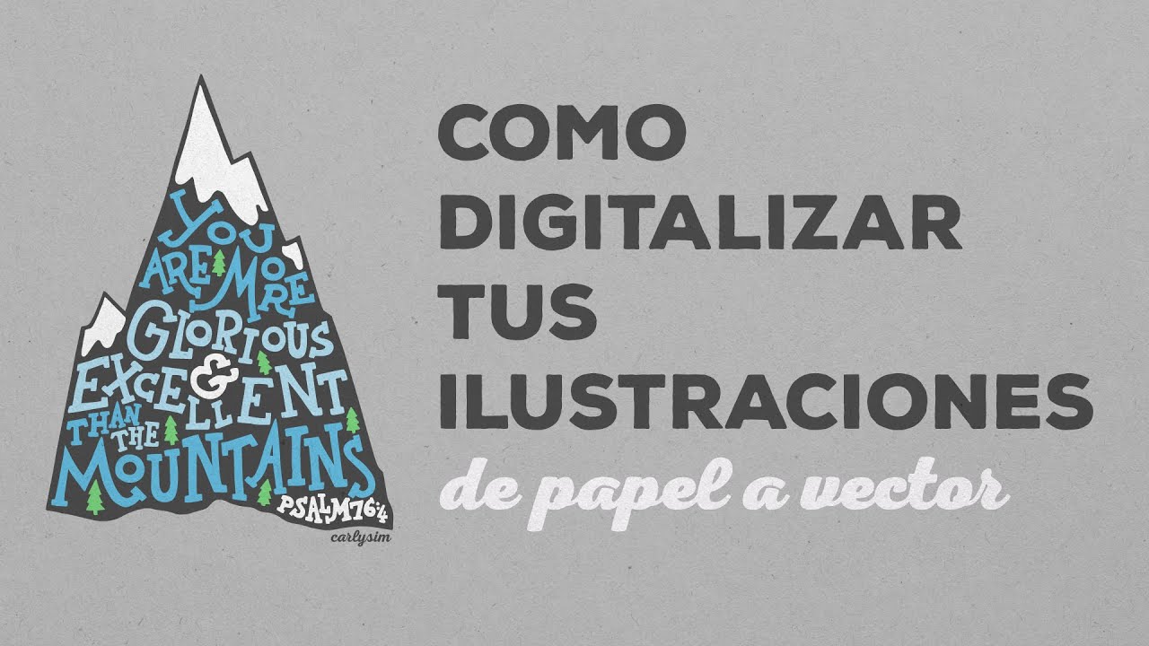 Como Digitalizar Tus Ilustraciones (De Papel a Vector) - YouTube