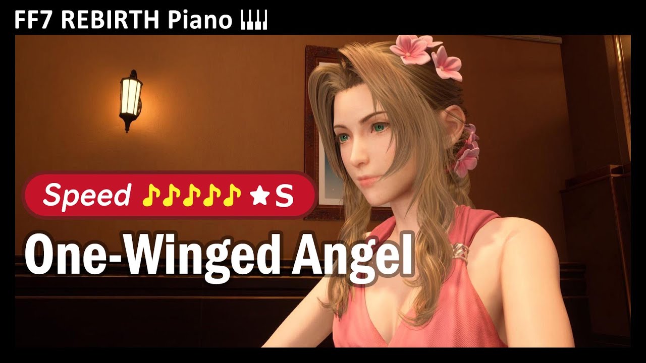【FF7 REBIRTH 】鋼琴 Piano - One-Winged Angel (Speed MAX - S) - YouTube