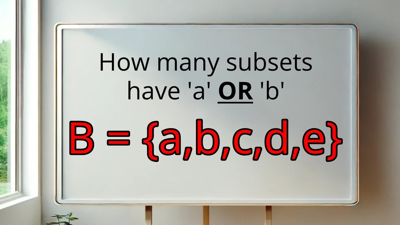Counting subsets with 'a' OR 'b' - YouTube