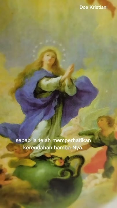 Lalu kata Maria: jiwaku memuliakan Tuhan #shots - YouTube