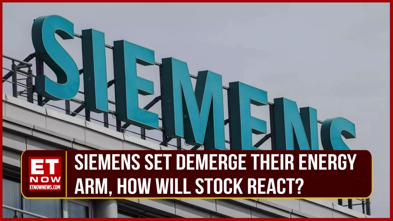 Siemens: Company To Demerge Its Energy Division, Implication Of The ...
