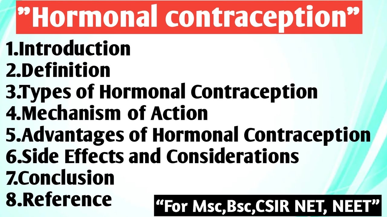 Hormonal Contraception | Types | Mechanism of Action | Advantages ...