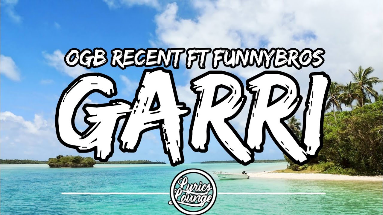 Ogb Recent ft Funny Bros- Garri (lyrics video) - YouTube