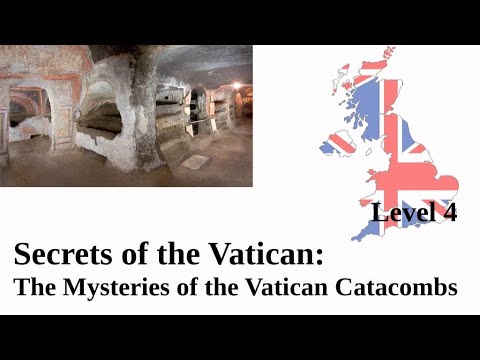 Secrets of the Vatican: The Mysteries of the Vatican Catacombs - YouTube