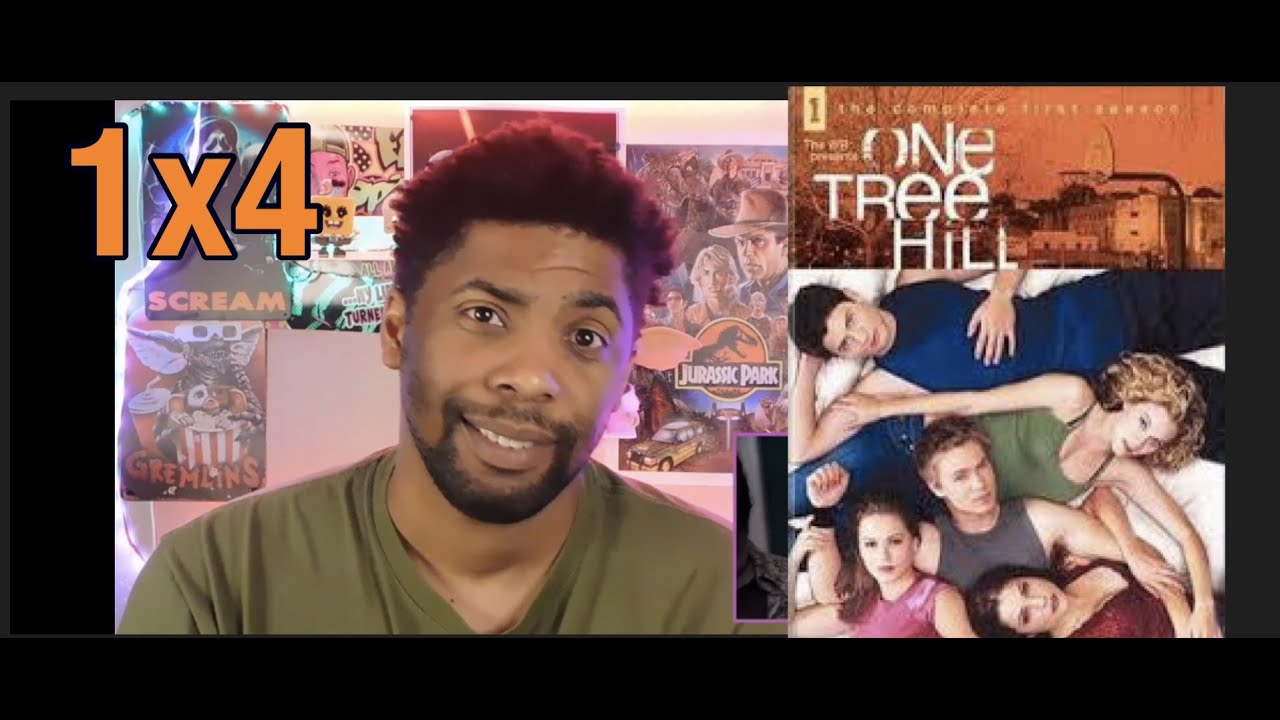 One Tree Hill 1x4:Crash Into You REACTION!!! - YouTube