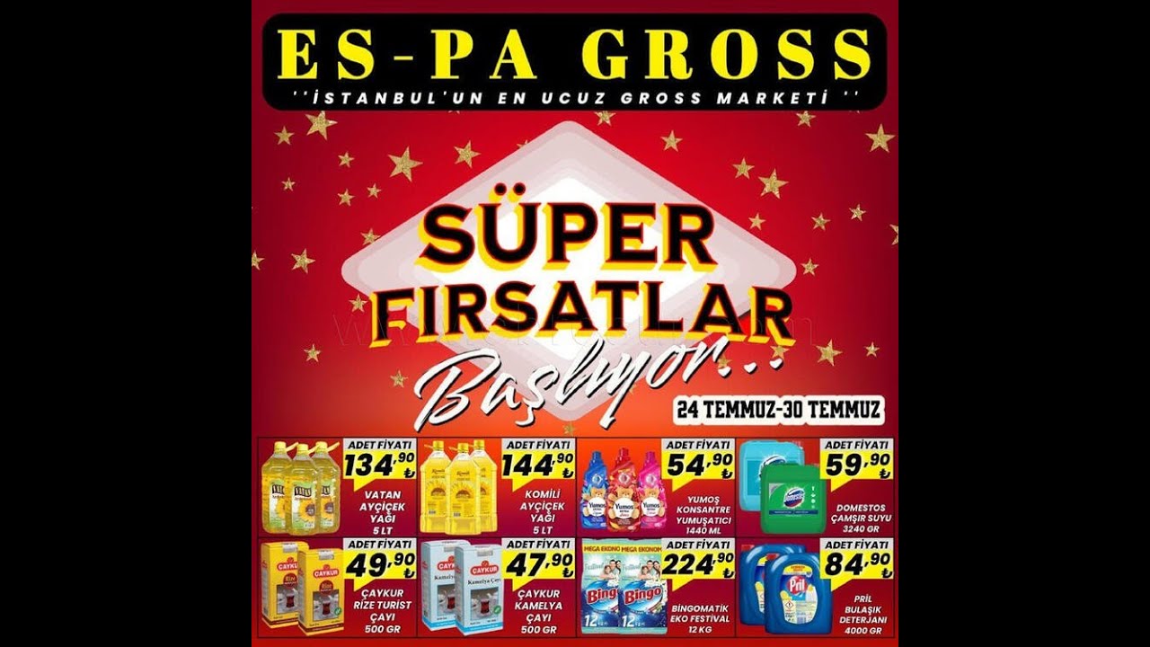 Es-Pa Gross Market Kampanyalar 24 - 30 Temmuz 2023 - YouTube