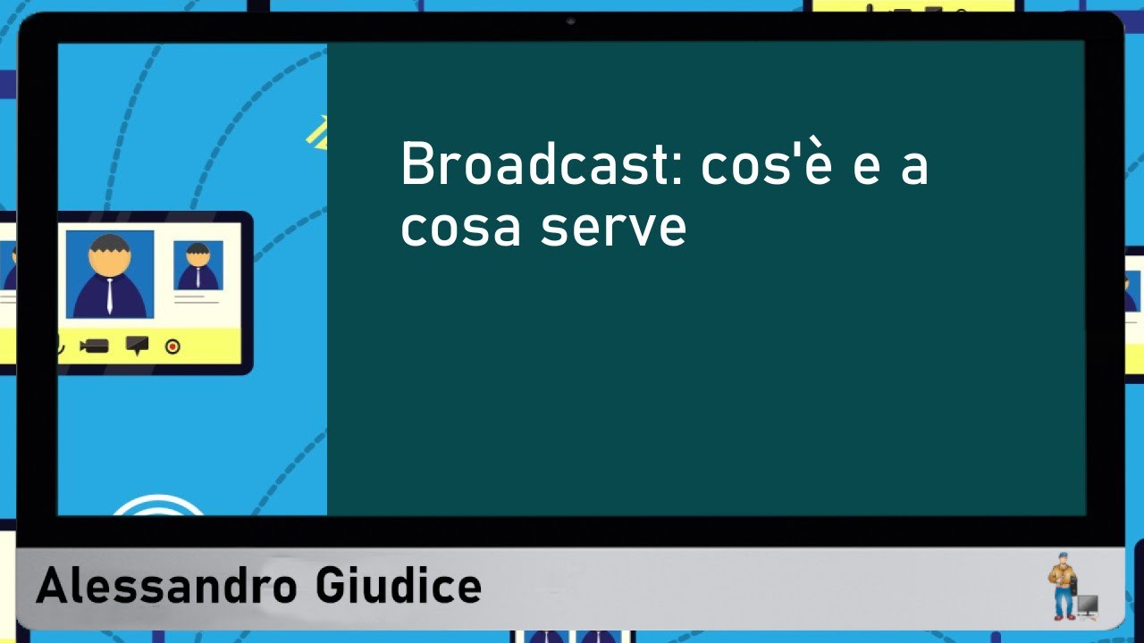 Broadcast: definizione e utilizzo in comunicazioni e trasmissioni - YouTube