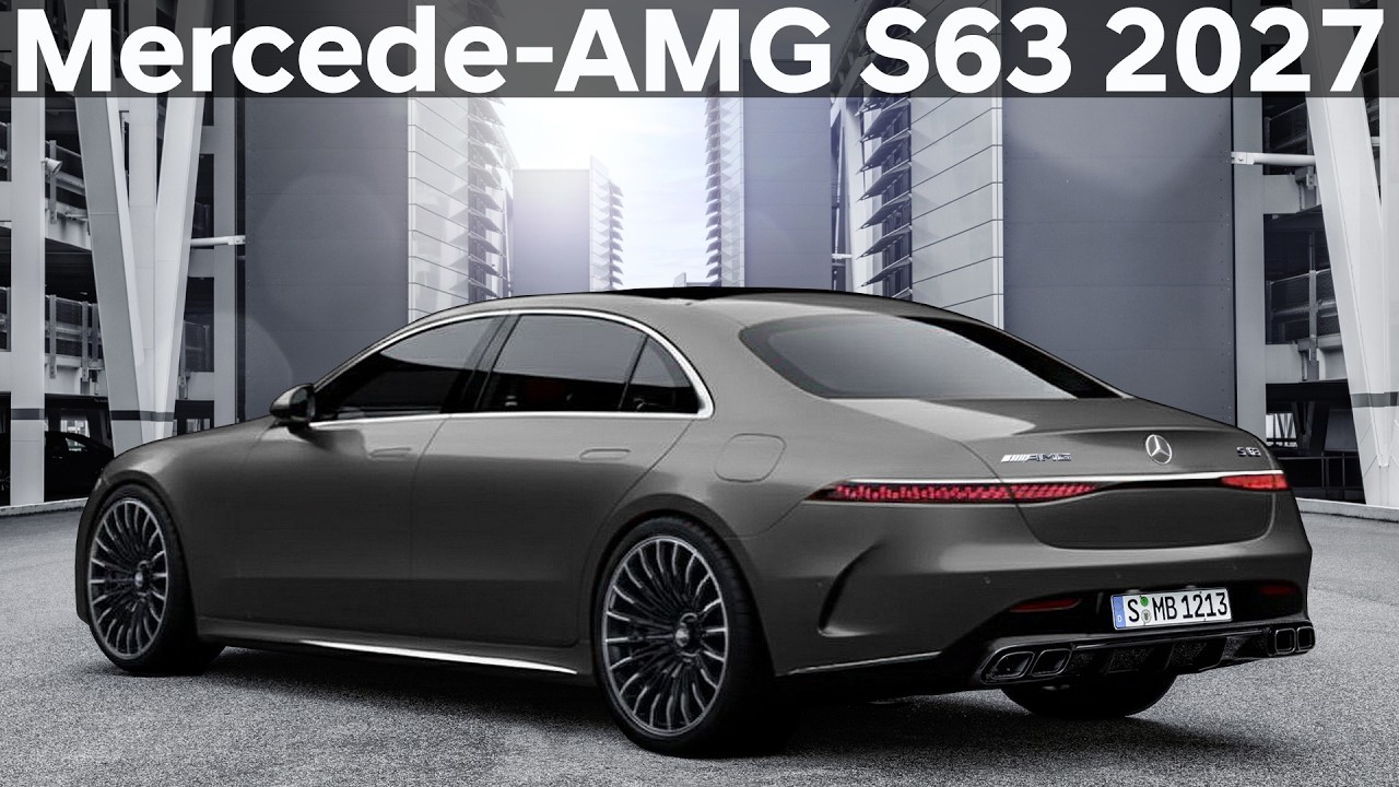 2027-2028 W224 Mercedes-Benz S63 AMG - Next generation! - YouTube