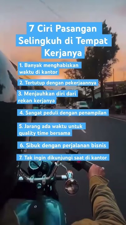 7 Ciri-Ciri Pasangan Selingkuh Di Tempat Kerja #perselingkuhanbrigadirjdenganputricandrawati ...