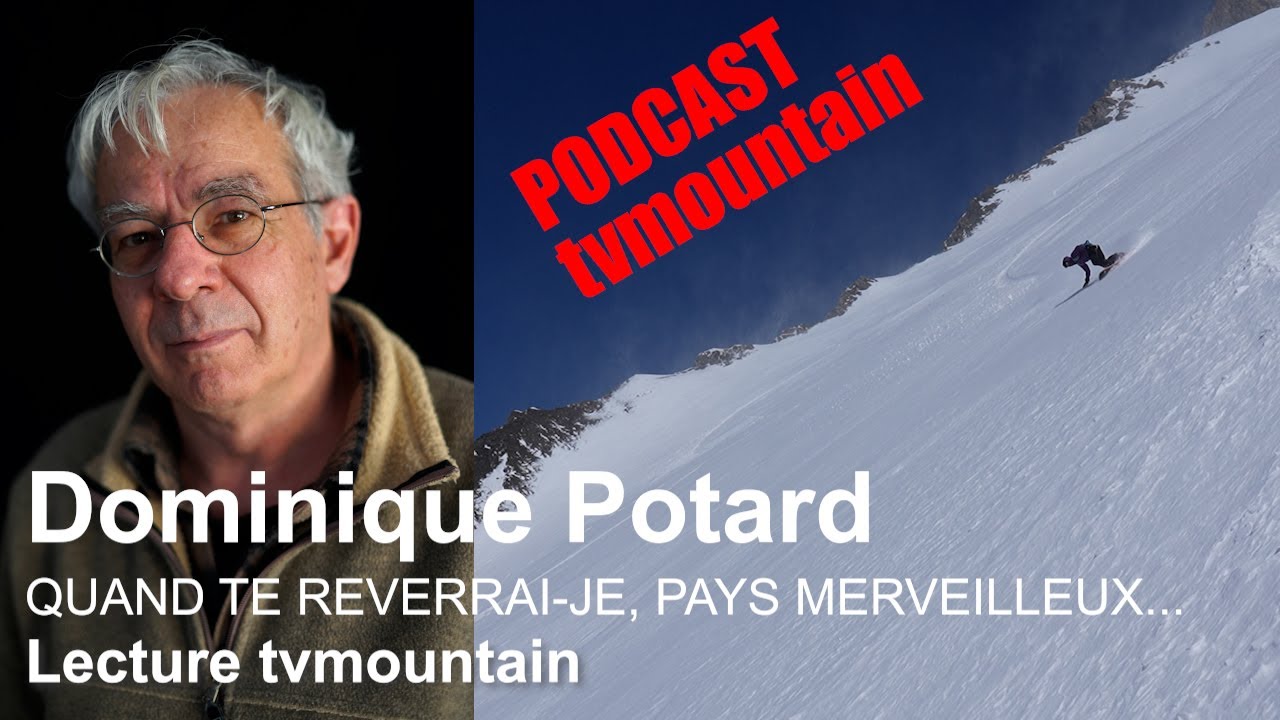 Quand te reverrai-je pays merveilleux Texte Dominique Potard nouvelle ...