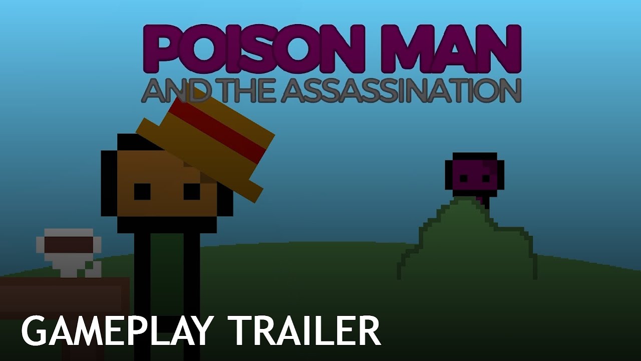 Poison Man Reskinned | Gameplay Trailer - YouTube