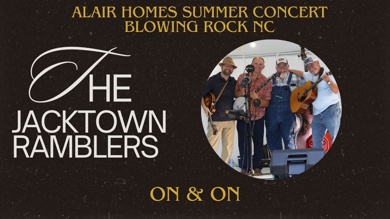 The JackTown Ramblers: On & On (live at Memorial Park Boone NC) @alair ...