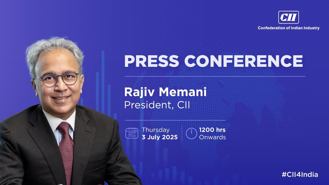 Press Conference | CII President - Rajiv Memani - YouTube
