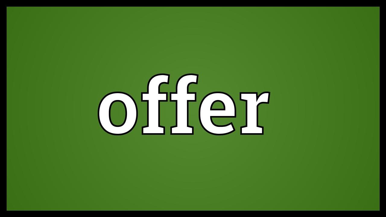 Offer Meaning YouTube Offer Meaning YouTube