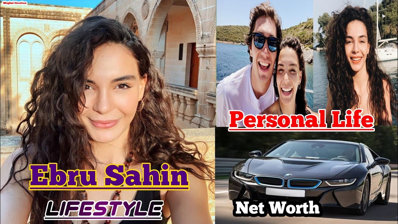 Ebru sahin Lifestyle Age Hobbies Boyfriend Biography Net Worth Family ...