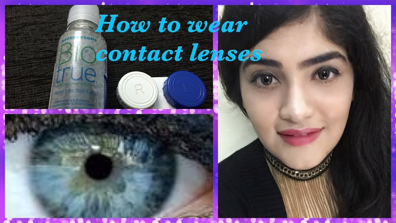 How to wear and remove contact lenses for beginners and maintain 2018 ...