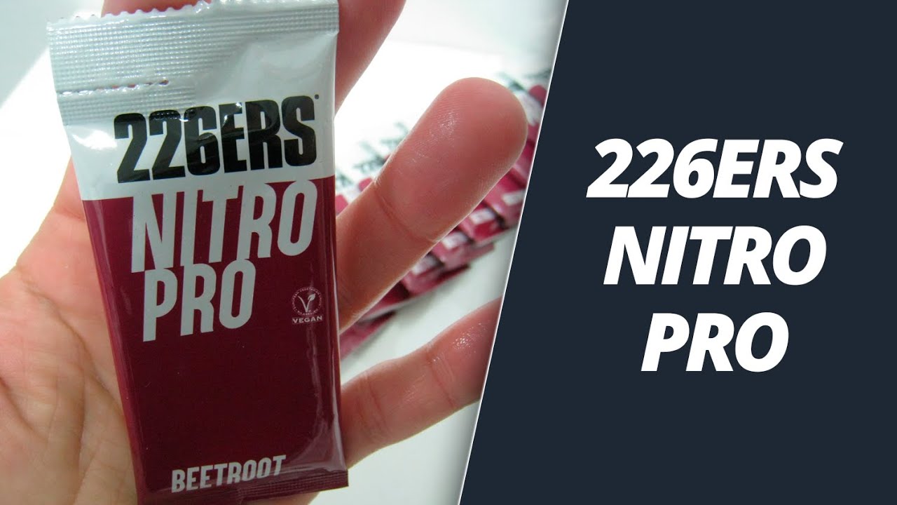 226ERS Nitro Pro REVIEW: ¿nitratos para correr más rápido?😲 - YouTube
