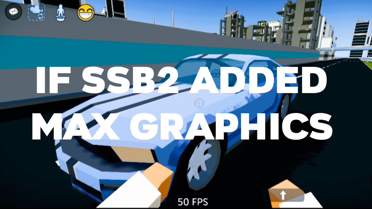 if ssb2 had max graphics | simple sandbox 2 concept - YouTube