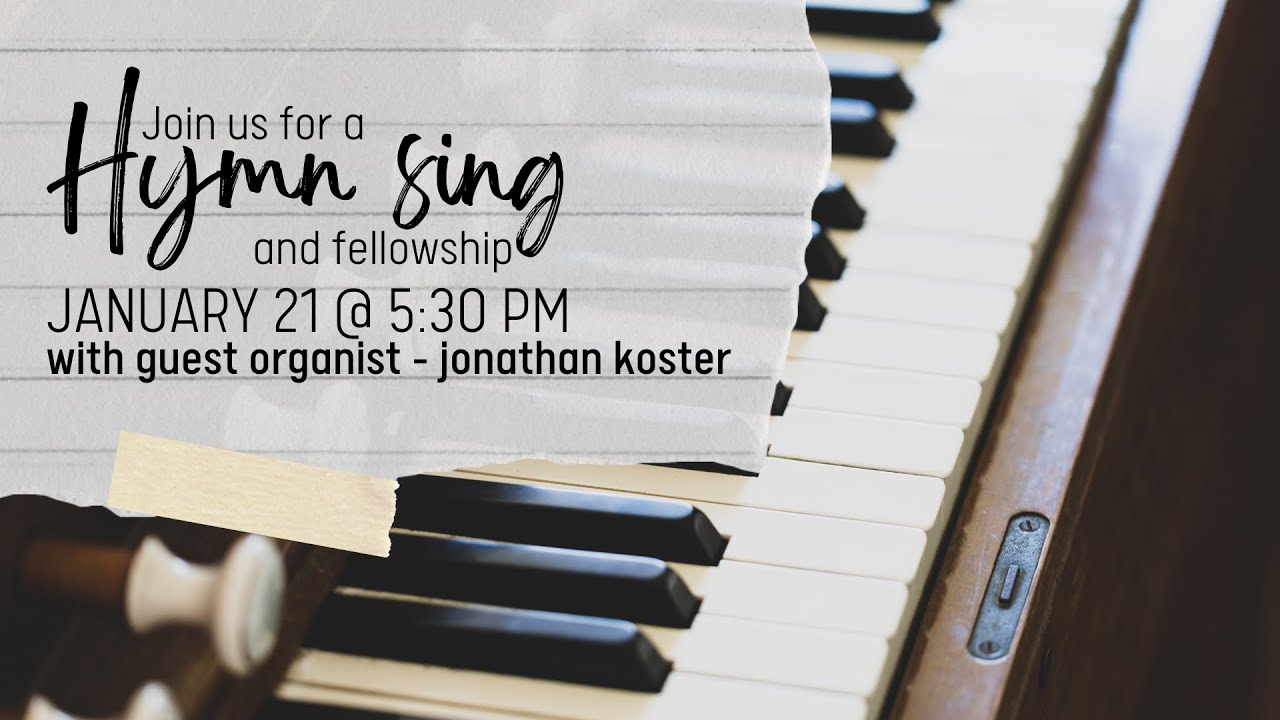 January 21, 2024 PM | Hymn Sing Service | Georgetown CRC - YouTube