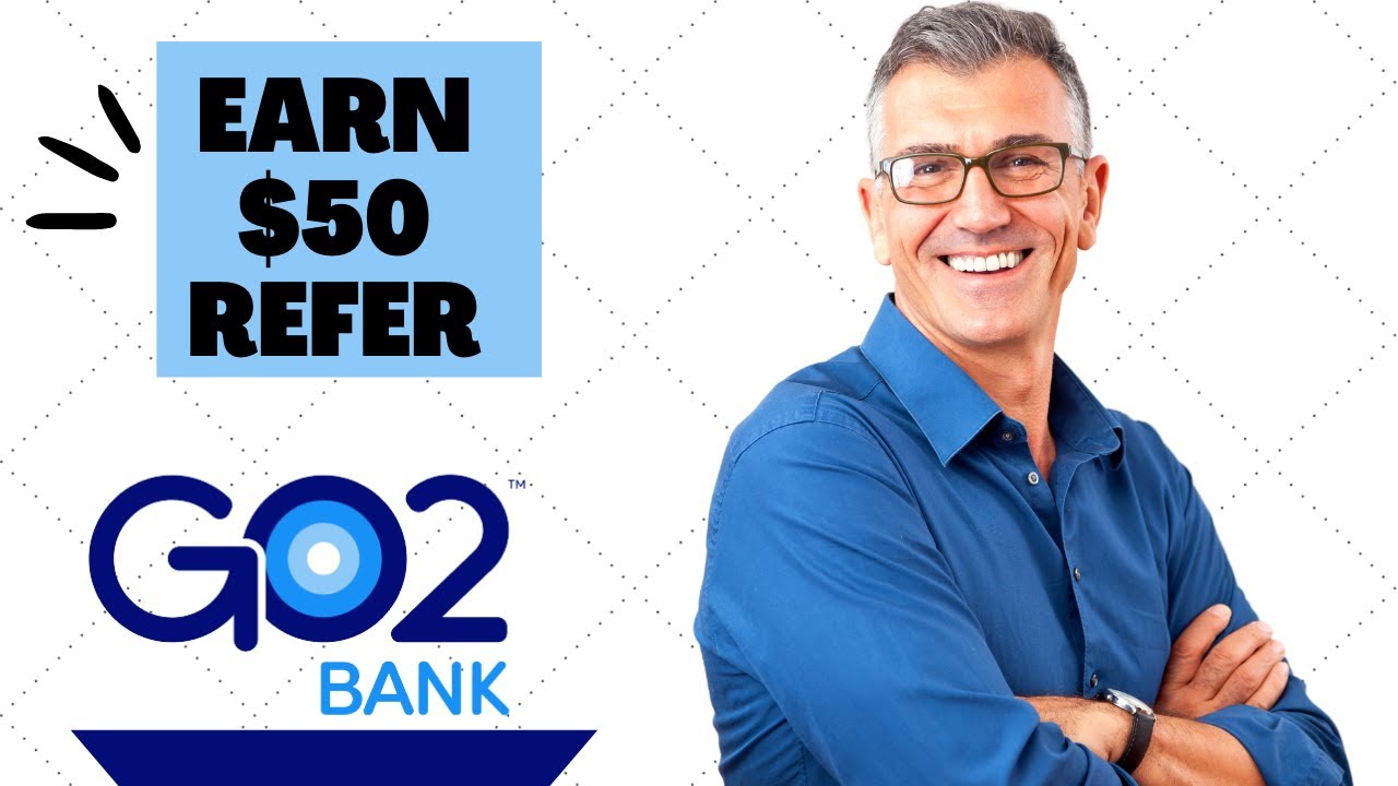 How to Earn $50 Using Go2bank Referral Link - YouTube