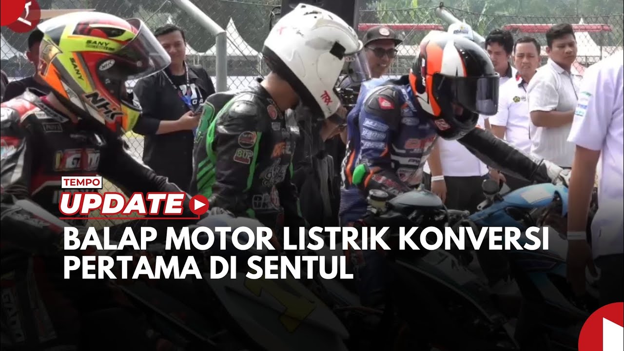 Melihat Gelaran Balap Motor Listrik Pertama di Sentul - YouTube