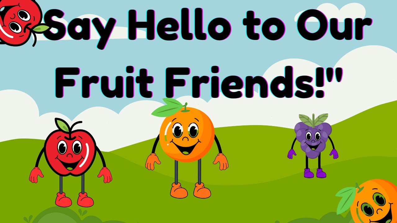 “Meet the Fruits: Fun Introductions with Apple, Banana, Orange, and ...