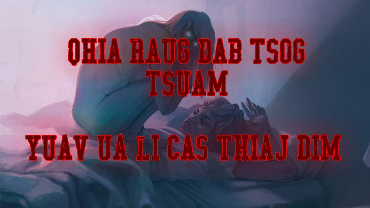 dab tsog tsuam, yuav ua li cas. thov (vaj tswv ). thaum raug tsuam ...