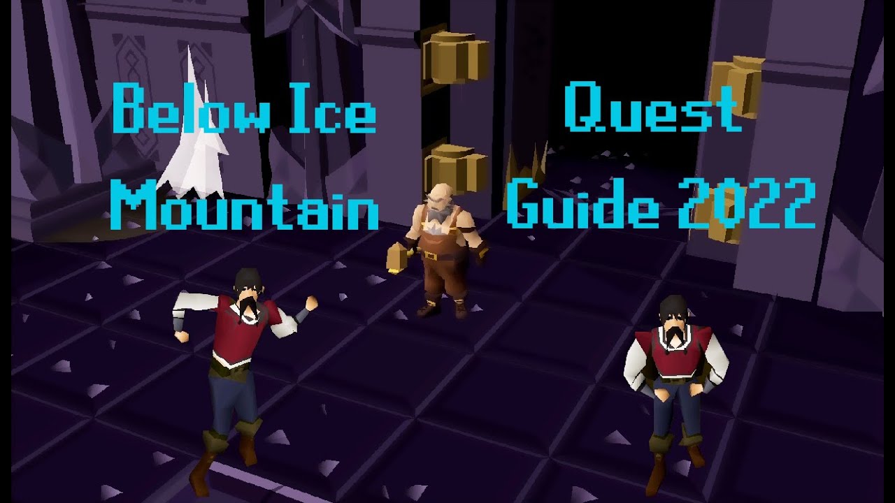 Below Ice Mountain Quest Guide 2022 #osrs #runescape - YouTube