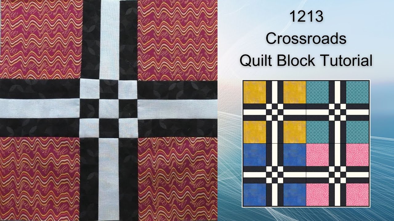 1213 Crossroads Quilt Block Tutorial | Block of the Day 2023 - YouTube