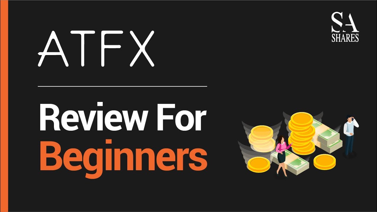 ATFX Review For Beginners - YouTube