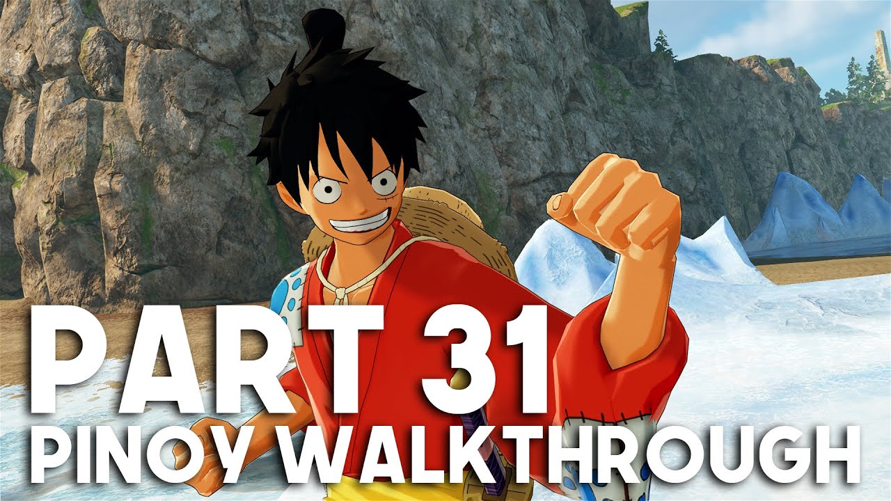 ONE PIECE WORLD SEEKER PART 31 SIDE MISSION | Pinoy Walkthrough - YouTube