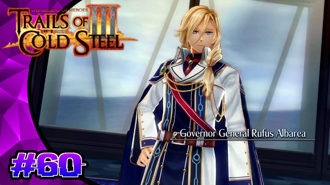 Trails of Cold Steel 3 [Let's Play, Blind] / Part 60 / Ursula Road 1 ...