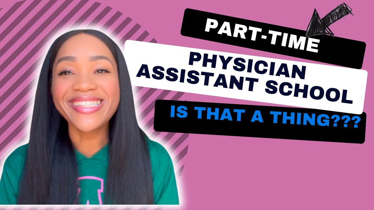 Are There Part-Time PA Programs? - YouTube