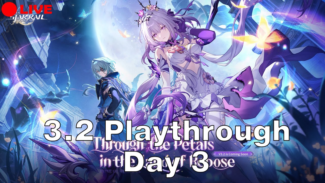 HSR 3.2 Quest Day 3 - YouTube