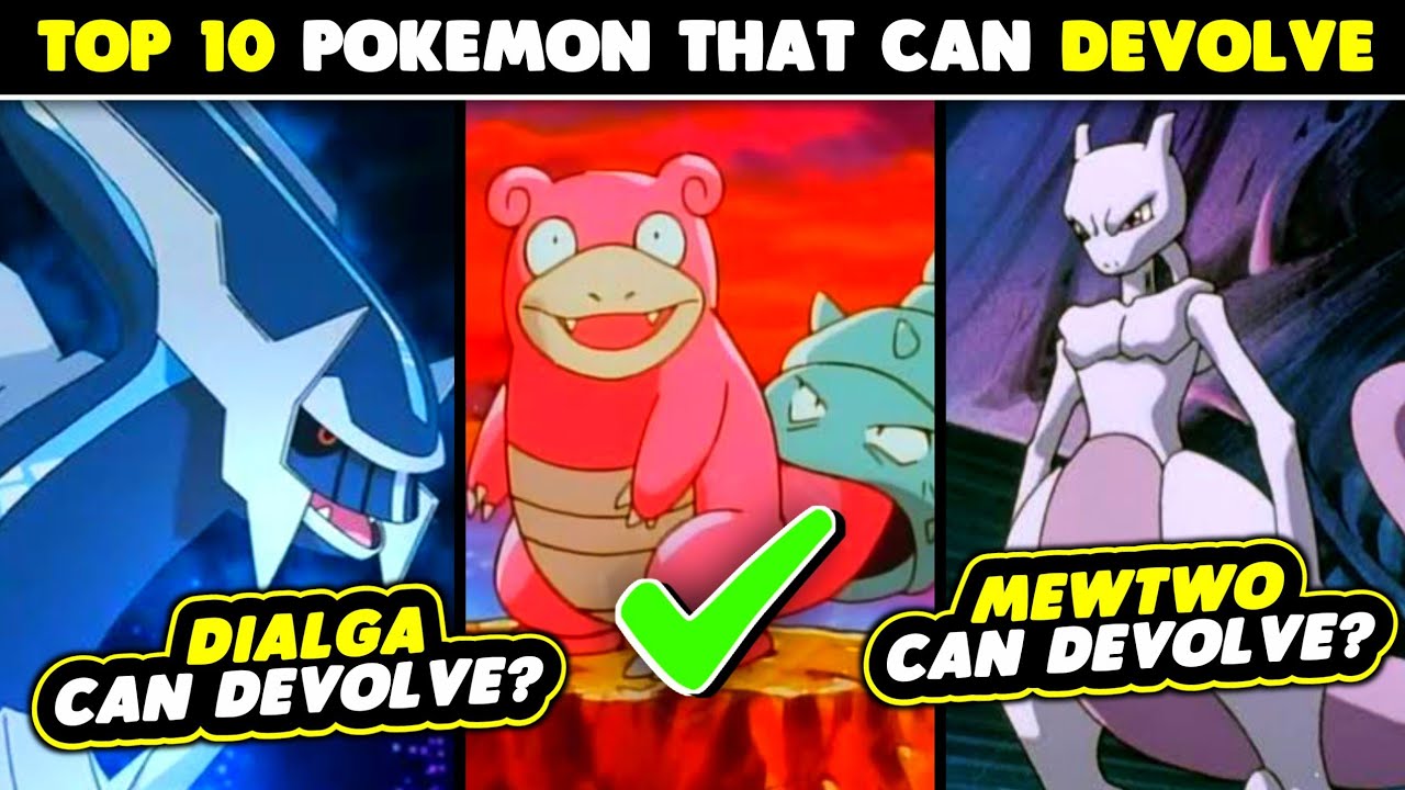 Top 10 Pokemon That Can Devolve | Top 10 Pokemons Who Can Devolve ...