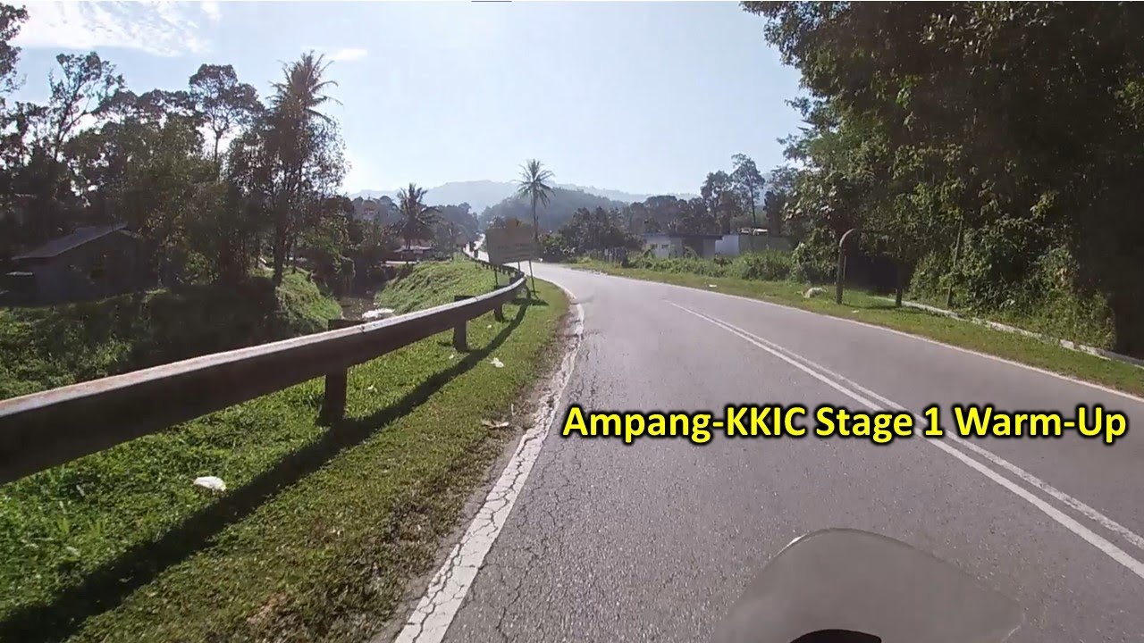 Ampang - KKIC Stage 1 Warm Up - YouTube