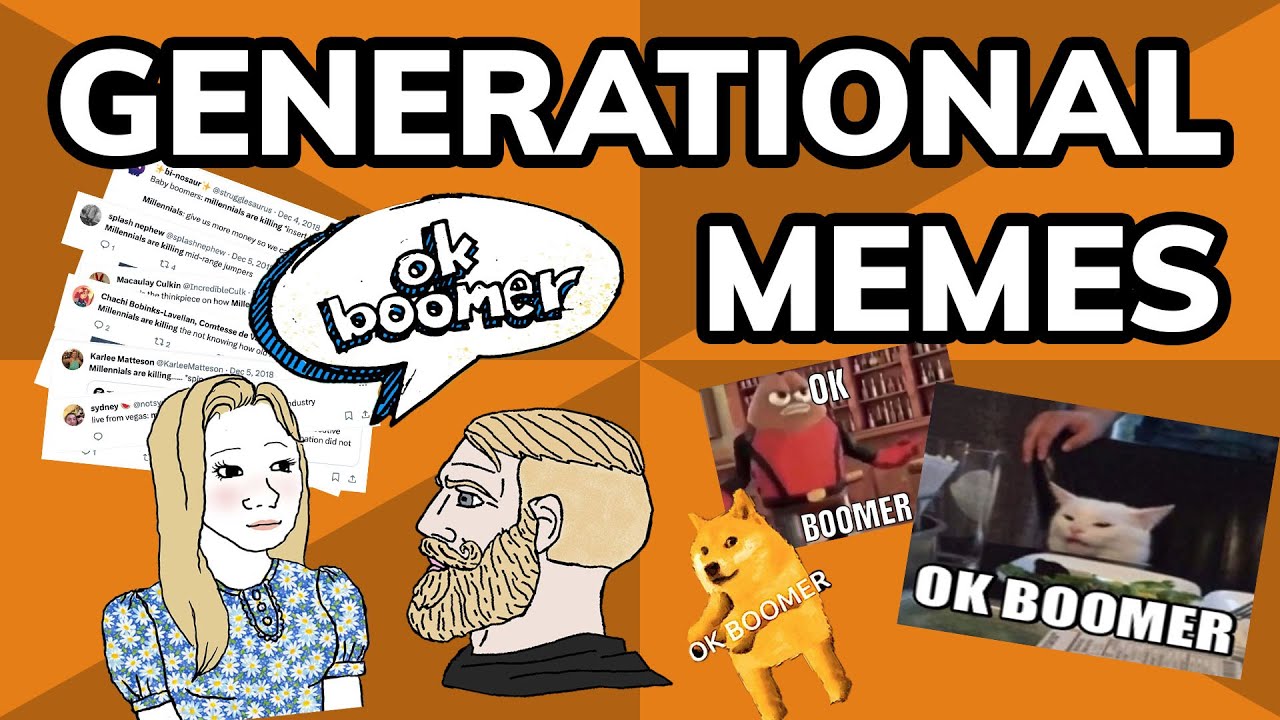 Generational Memes Explained: From 'My Parents at My Age' to 'OK Boomer ...