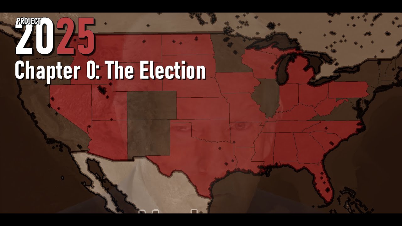Project 2025: An Alternate Future of the World || Chapter 0: "The ...