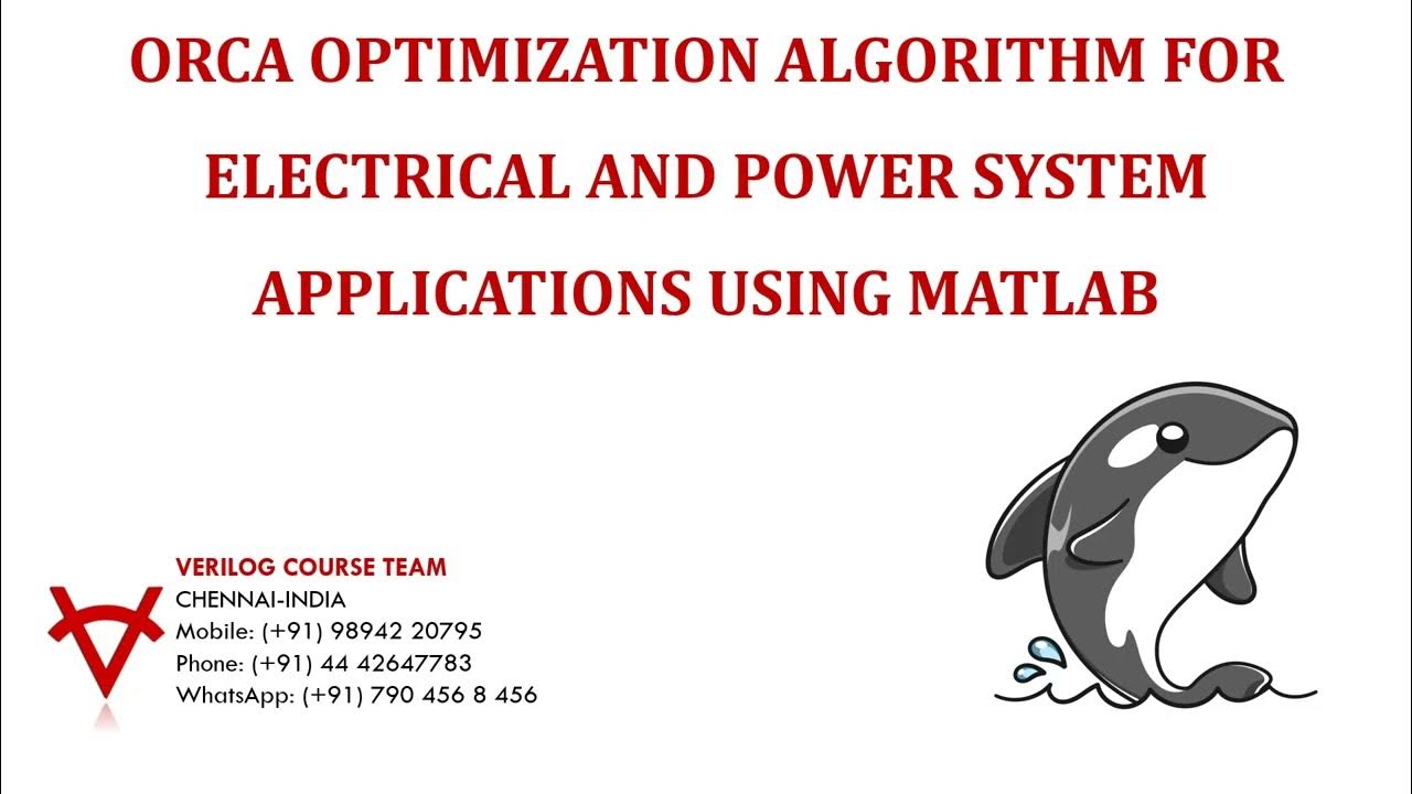 ORCA OPTIMIZATION ALGORITHM FOR ELECTRICAL AND POWER SYSTEM APPLICATIONS USING MATLAB - YouTube