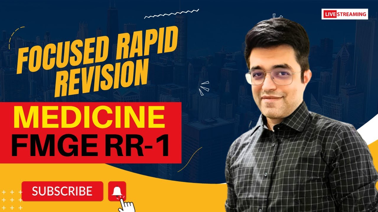Focused Rapid Revision- Medicine For FMGE Part 1 - YouTube