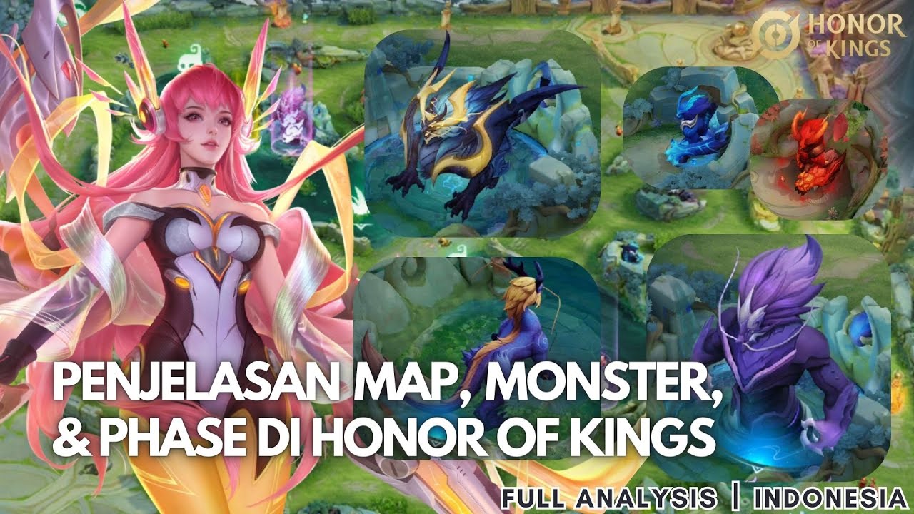 Penjelasan Map, Monster, dan Phases - Full Analysis | Honor of Kings ...