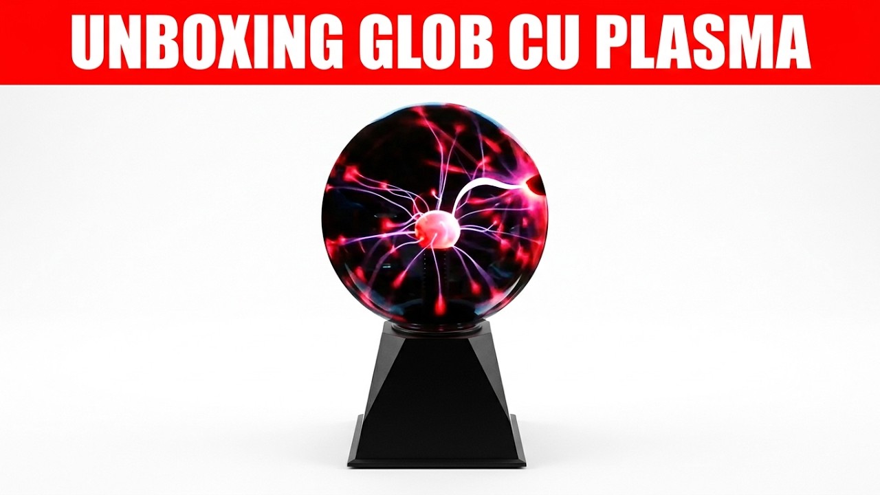 Glob Luminos cu Plasma Unboxing - YouTube